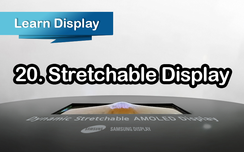 [Learn Display] 20. Stretchable | Samsung Display Newsroom